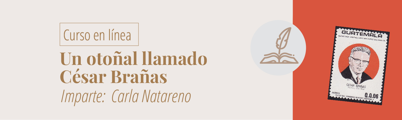 Taller en línea: Un otoñal llamado César Brañas - Sophos