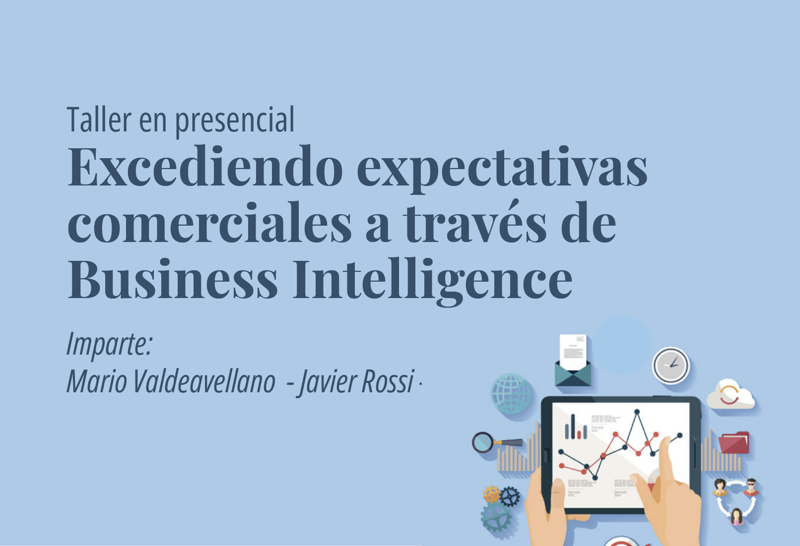 Taller presencial excediendo expectativas comerciales a través de ...
