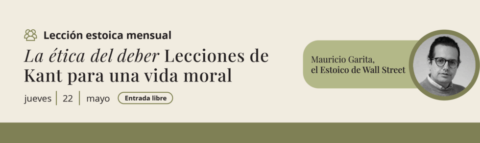 Lección estoica mensual “La ética del deber: Lecciones de Kant para una ...